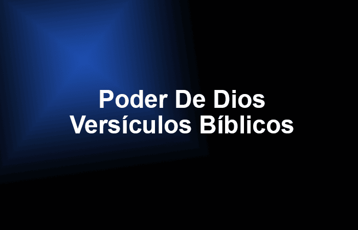 Poder De Dios – Versículos Bíblicos - Amor A Cristo